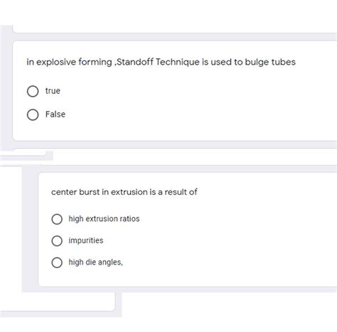 Solved In Explosive Forming Standoff Technique Is Used To