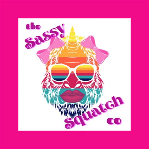 The Sassy Squatch Co