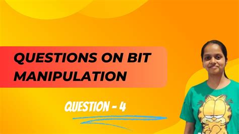 Exceptionally Odd Bit Manipulation Youtube