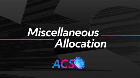Astar Contribution Score Acs Miscellaneous Strategic Allocations