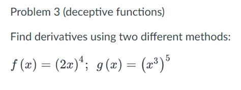 Solved Problem Deceptive Functions Find Derivatives Chegg