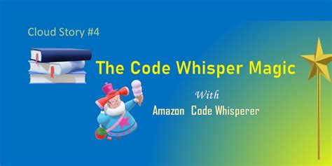 The Code Whisper Magic With Amazon Code Whisperer Dev Community