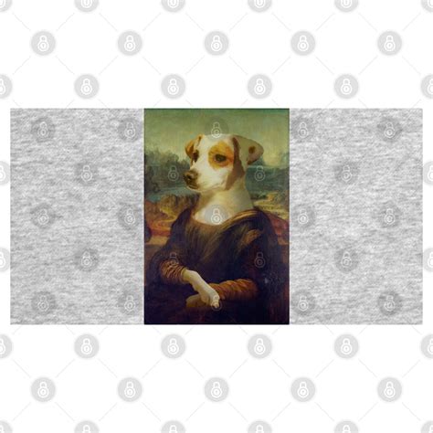 Mona Lisa Jack Russell Jack Russell T Shirt Teepublic