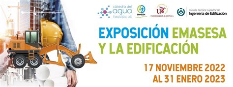 Acto De Inauguración Exposición Emasesa Y La Edificación Escuela Técnica Superior De