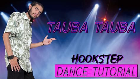 Tauba Tauba Hookstep Dance Tutorial Vicky Kaushal Bad News Dance Gupshup Dance Youtube