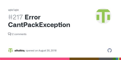 Error CantPackException Issue 217 Upx Upx GitHub