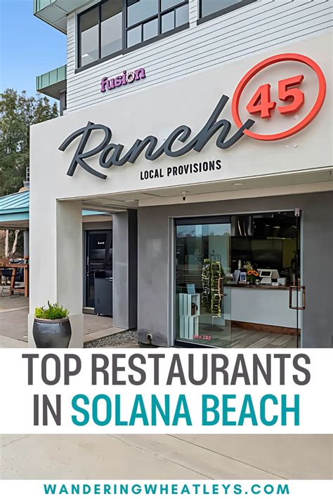 The Top 9 Restaurants In Solana Beach Ca A Locals Guide Wandering