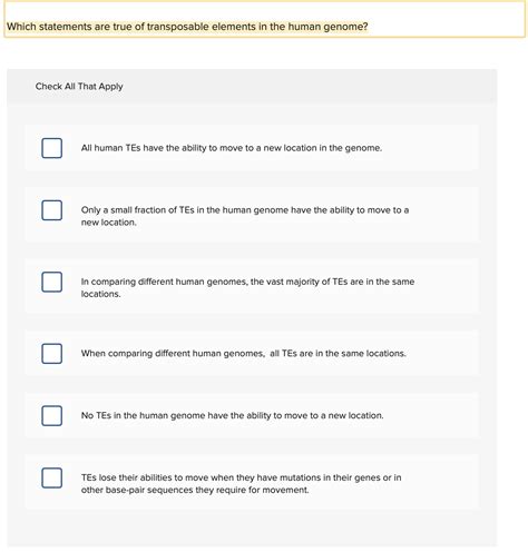 Solved Which Statements Are True Of Transposable Elements In