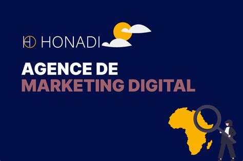 Services De Marketing Digital Pour Conquérir Le Web Honadi