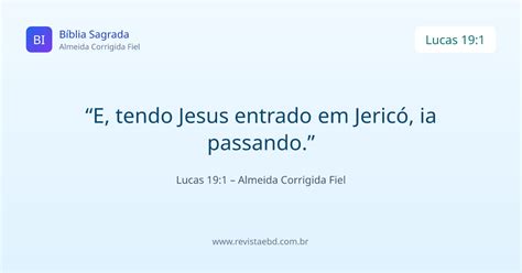 Lucas 19 Bíblia Almeida Corrigida Fiel Revista Ebd