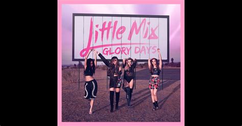 ‎glory Days Album By Little Mix Apple Music