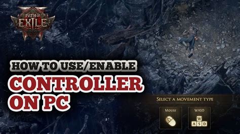 How To Use Controller On Path Of Exile 2 Pc Switch To Wasd