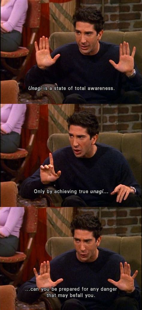 Friends Unagi Danger Friends Moments Friends Episodes Friends Tv