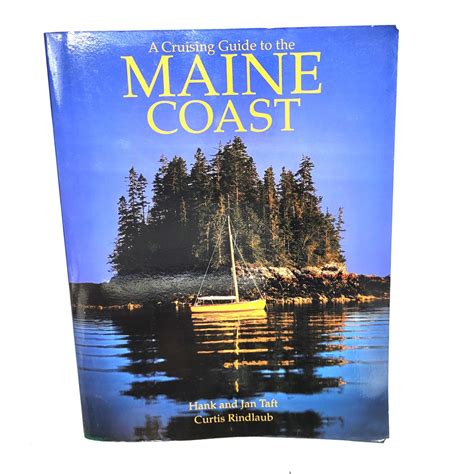 Cruising Guide To The Maine Coast Navigation Book By Hank Taft