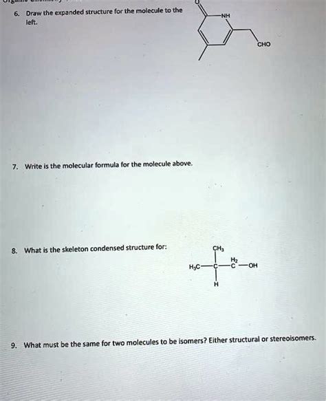 Draw The Expanded Structure For The Molecule To The Ief Cho Write The