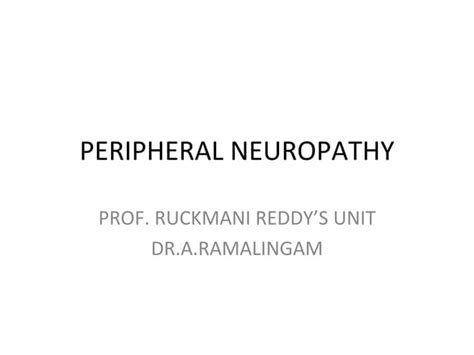 Peripheral Neuropathy Types Ppt