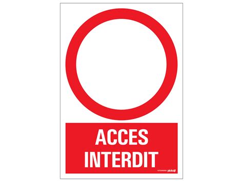 Panneau Accès Interdit 23x33 Cm Hubo