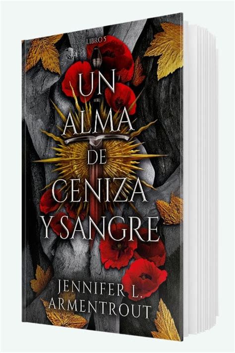 Un Alma De Ceniza Y Sangre De Jennifer L Armentrout