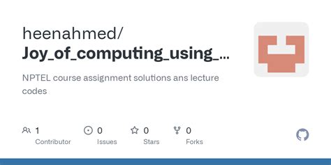 Github Heenahmedjoyofcomputingusingpython Nptel Course Assignment Solutions Ans Lecture