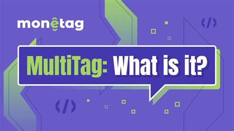 Monetize With Multitag For Up To 53 More