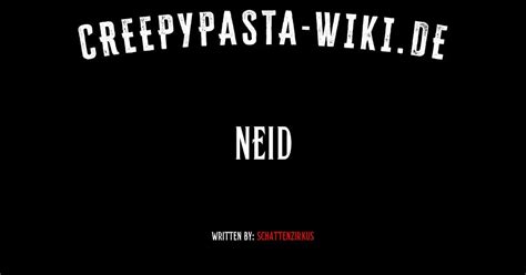 Neid Creepypasta Wiki