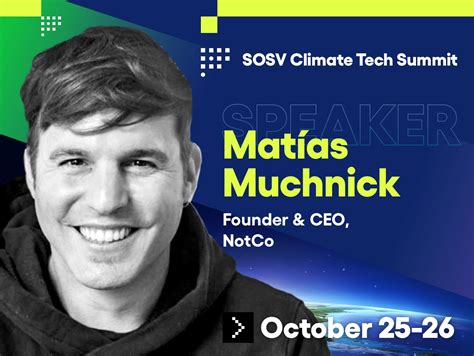 Notco Founder Matías Muchnik Is Speaking At The Sosv Climate Tech