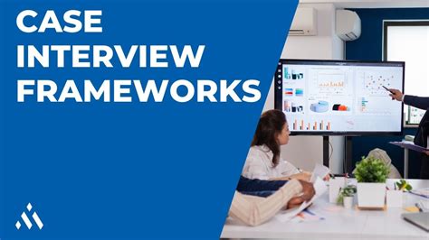 Case Interview Frameworks 4 Starter Frameworks To Know Youtube
