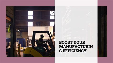 Optimizing Efficiency Strategies To Improve Production Times In Manufacturing