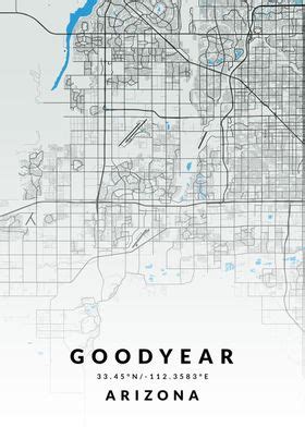 Goodyear City Map Poster By Nolapan Displate
