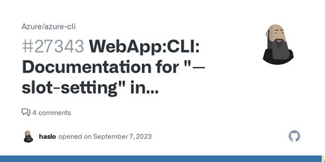Webappcli Documentation For Slot Setting In Storage Account For Webapp Remains Unclear