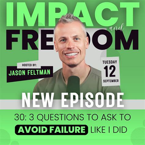 Jason Feltman On Linkedin Welcome Back To Another Episode Of Jason Feltman Impact And Freedom