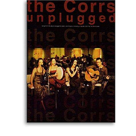 The Corrs Unplugged Hartman Glasbena Spletna Trgovina