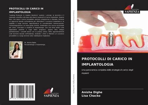 Protocolli Di Carico In Implantologia Von Anisha Dighe Lisa Chacko Als