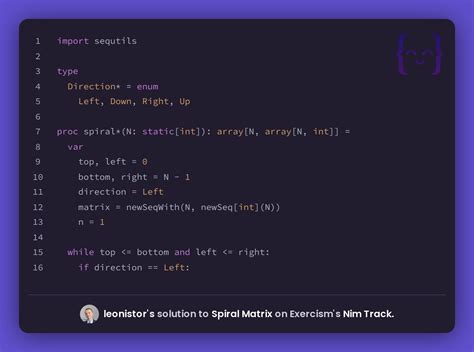 Leonistors Solution For Spiral Matrix In Nim On Exercism