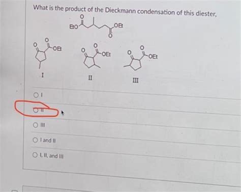 Solved What Is The Product Of The Dieckmann Condensation Of