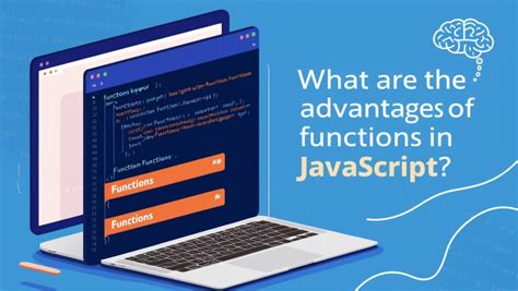What Are The Advantages Of Functions In Javascript Liam Quiroz