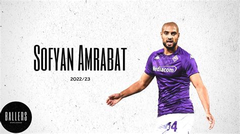 Sofyan Amrabat Skills Passes And Tackles 202223 Youtube