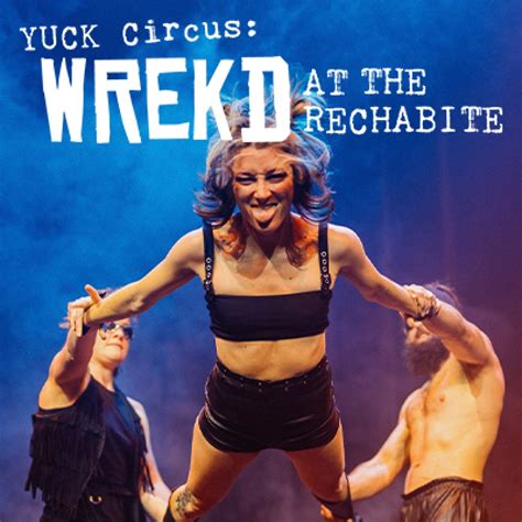 Megatix Yuck Circus Wrekd