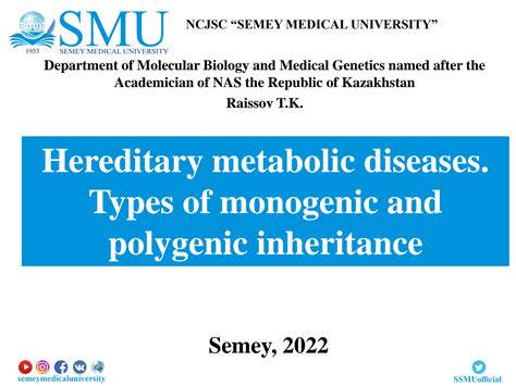 Solution Ppt Eng Hereditary Metabolic Diseases Types Of Monogenic And Polygenic Inheritance