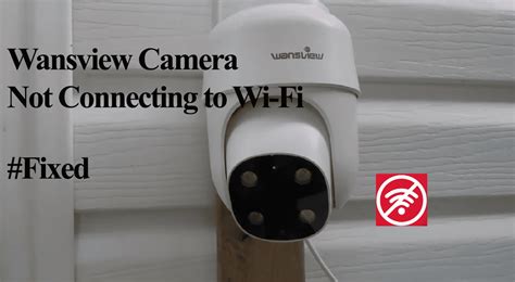 Wansview Camera Setup Step By Step Guide