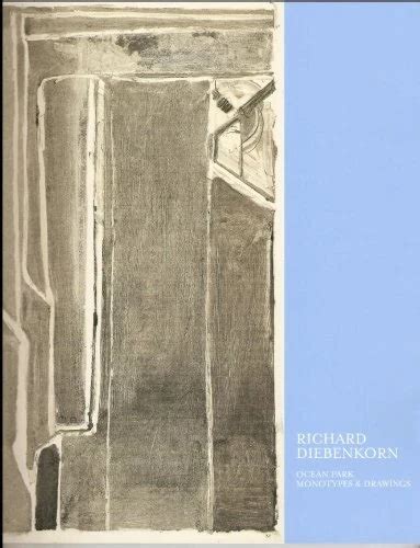 Richard Diebenkorn Ocean Park Monotypes And Drawings By Excellent