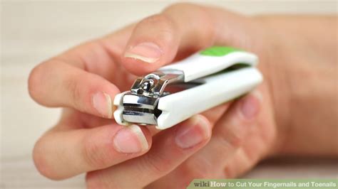 How To Cut Your Fingernails And Toenails 13 Steps With Pictures