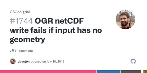 Ogr Netcdf Write Fails If Input Has No Geometry · Issue 1744 · Osgeogdal · Github