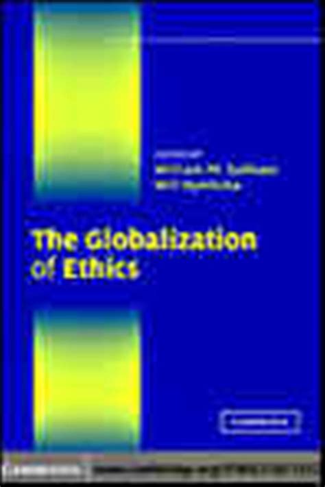 The Globalization Of Ethics By William M Sullivan Ebook