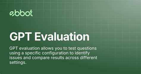 Gpt Evaluation Ebbot Docs