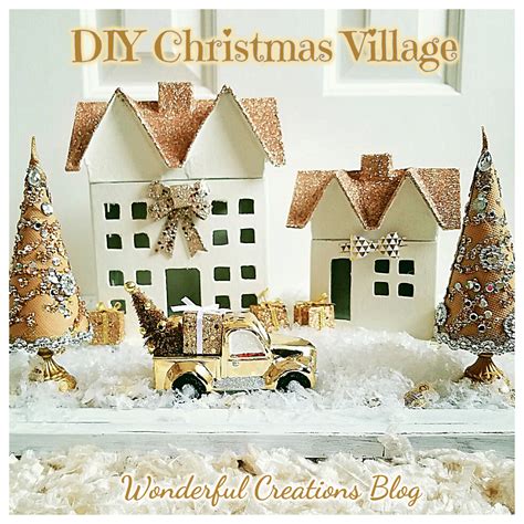 Diy Christmas Village Wonderful Creations Blog