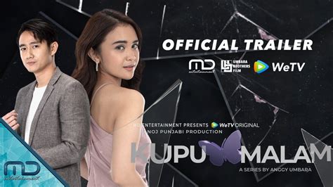 Kupu Malam Sinopsis Pemain Ost Episode Review