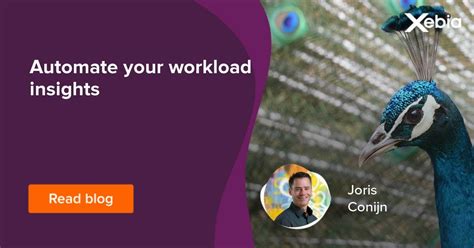 automate your workload insights xebia