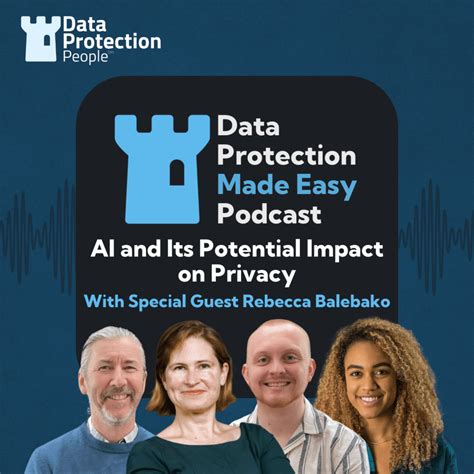 Ai And Its Potential Impact On Privacy Data Protection People