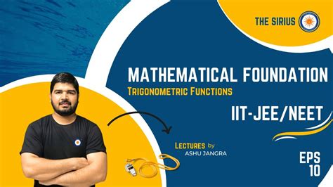 Episode 10 Trigonometric Functions Youtube